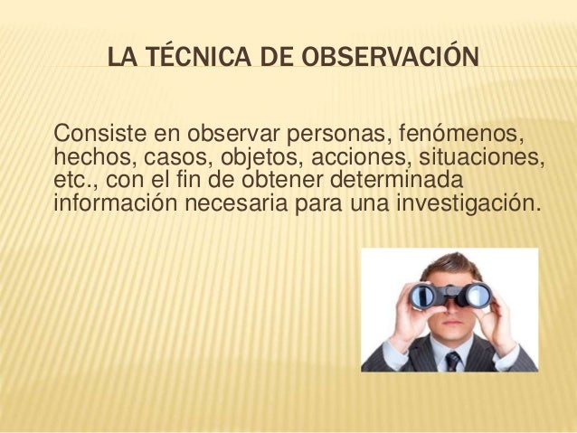 Tecnica De La Observacion Images Tecnica De La Observacion Images