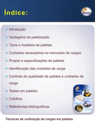 Técnicas de unitização de cargas em paletes | PPTX