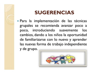 Técnicas grupales en el aula multigrado | PDF