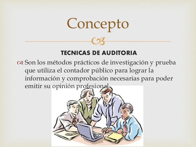 Técnicas y procedimientos de auditoria