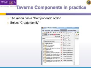 2014 Taverna Tutorial Components | PPTX | Genetics | Science