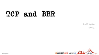 TCP and BBR | PPT