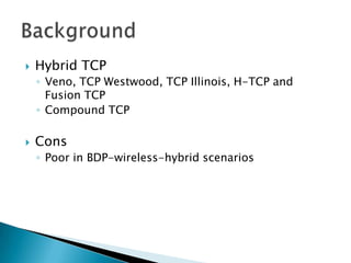 TCP-FIT: An Improved TCP Congestion Control Algorithm and its ...