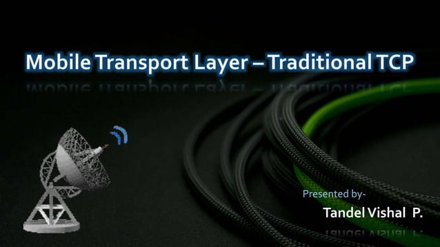 Mobile transport layer - traditional TCP | PPTX | Computer Networking ...