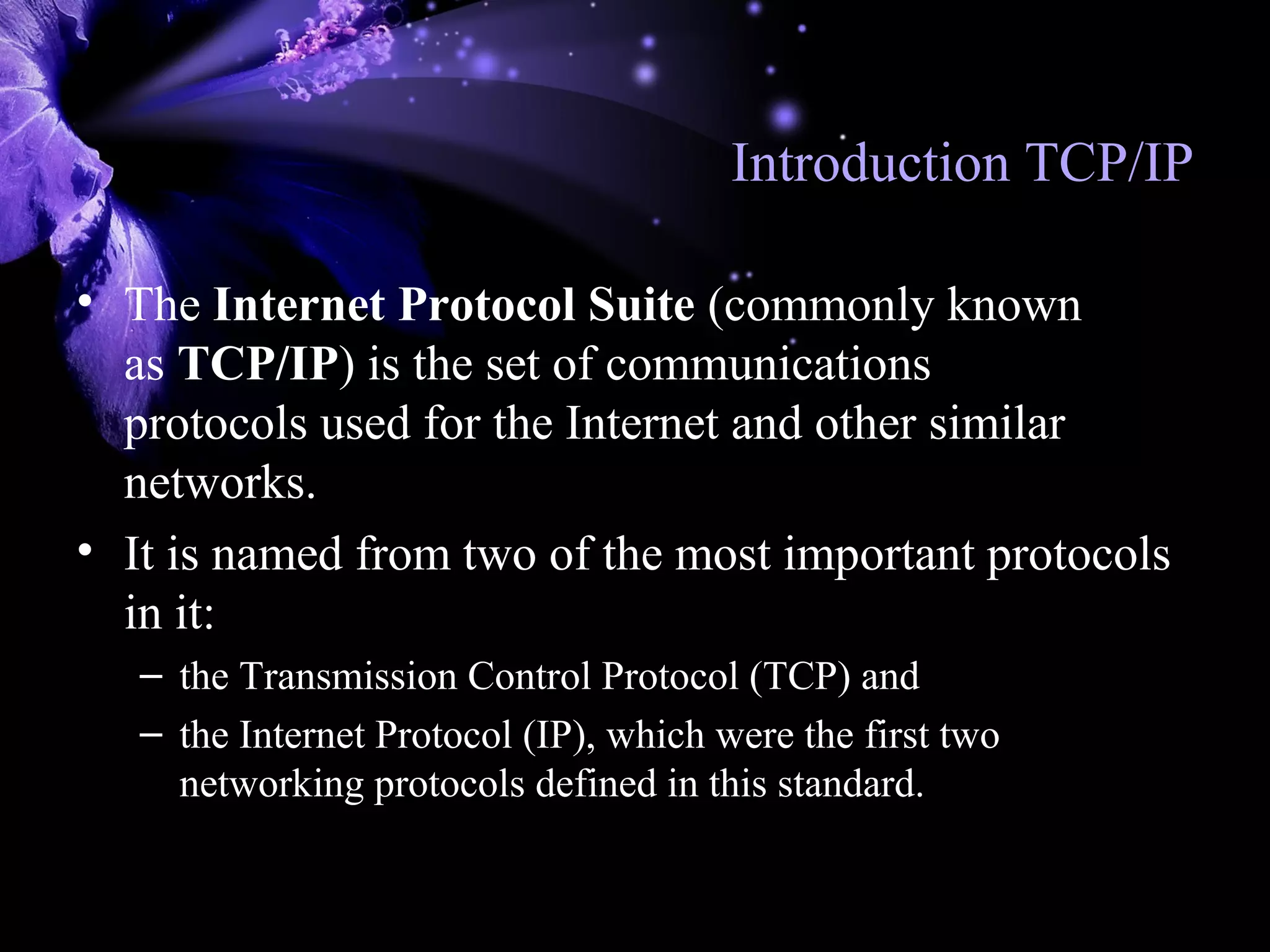 The Internet Protocol Suite (commonly known as TCP/IP) | PPT