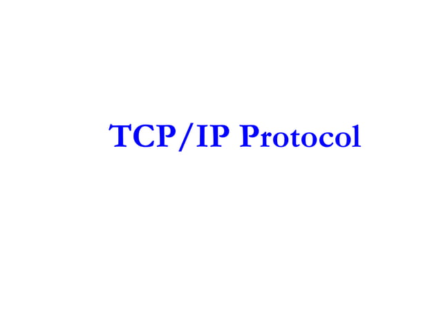 tcp-iprefmodel.ppt SI/MODEL PROTOCOL TCP/IP MODEL OSI/MODEL PROTOCOL TCP/IP MODEL OSI/MODEL ...