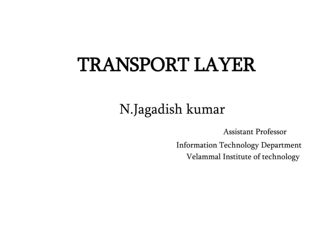 Transport layer protocol | PPTX | Computer Networking | Computing