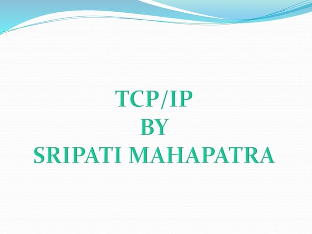 Tcp and introduction to protocol | PPT