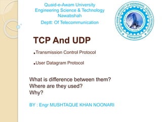 Tcp and udp.transmission control protocol.user datagram protocol | PPTX