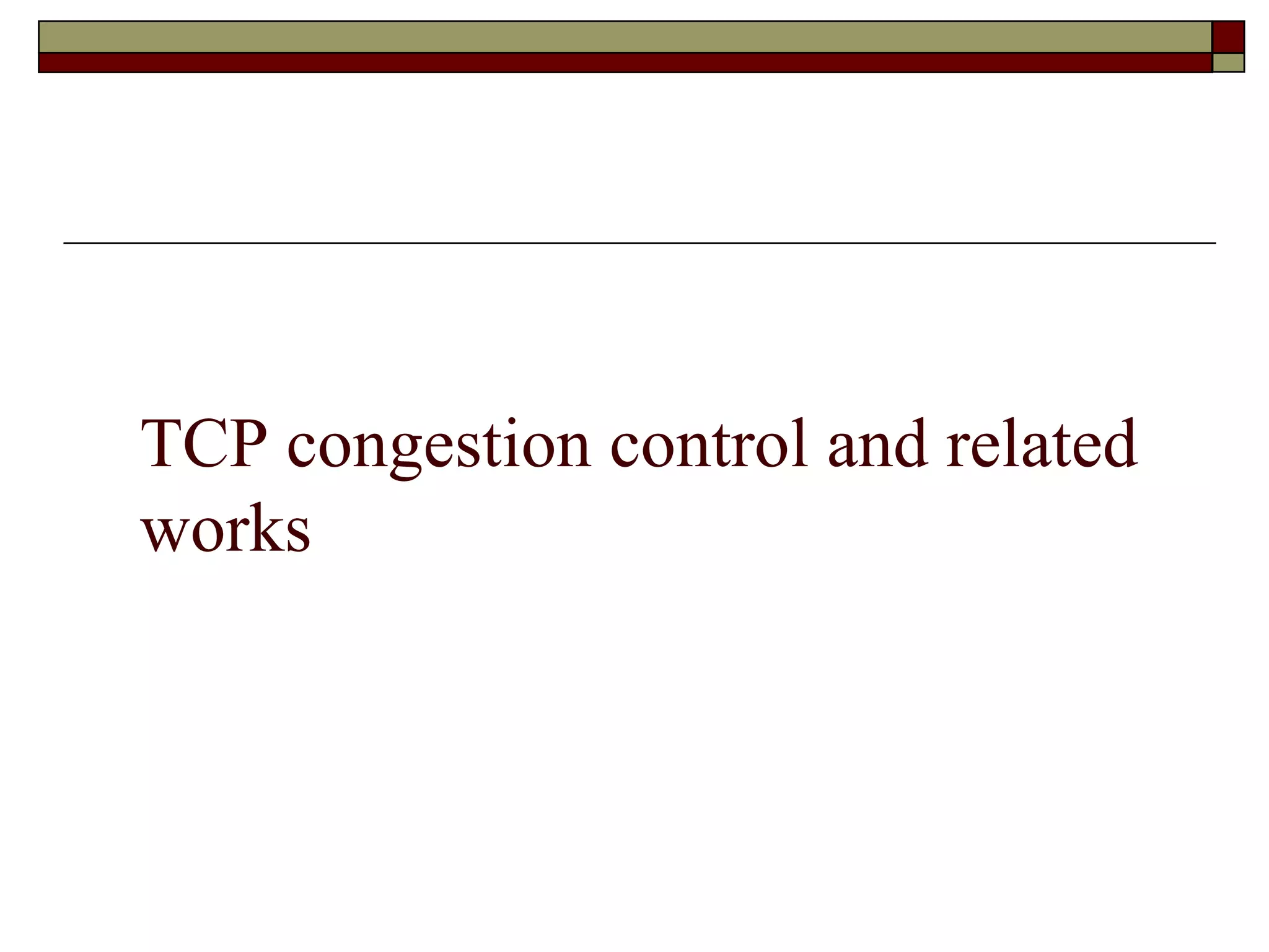 Tcp congestion avoidance algorithm identification | PPT Tcp congestion avoidance algorithm identification | PPT