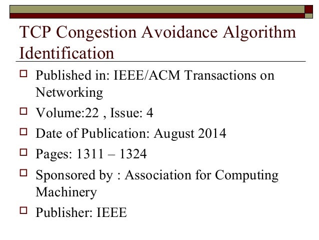 Tcp congestion avoidance algorithm identification Tcp congestion avoidance algorithm identification