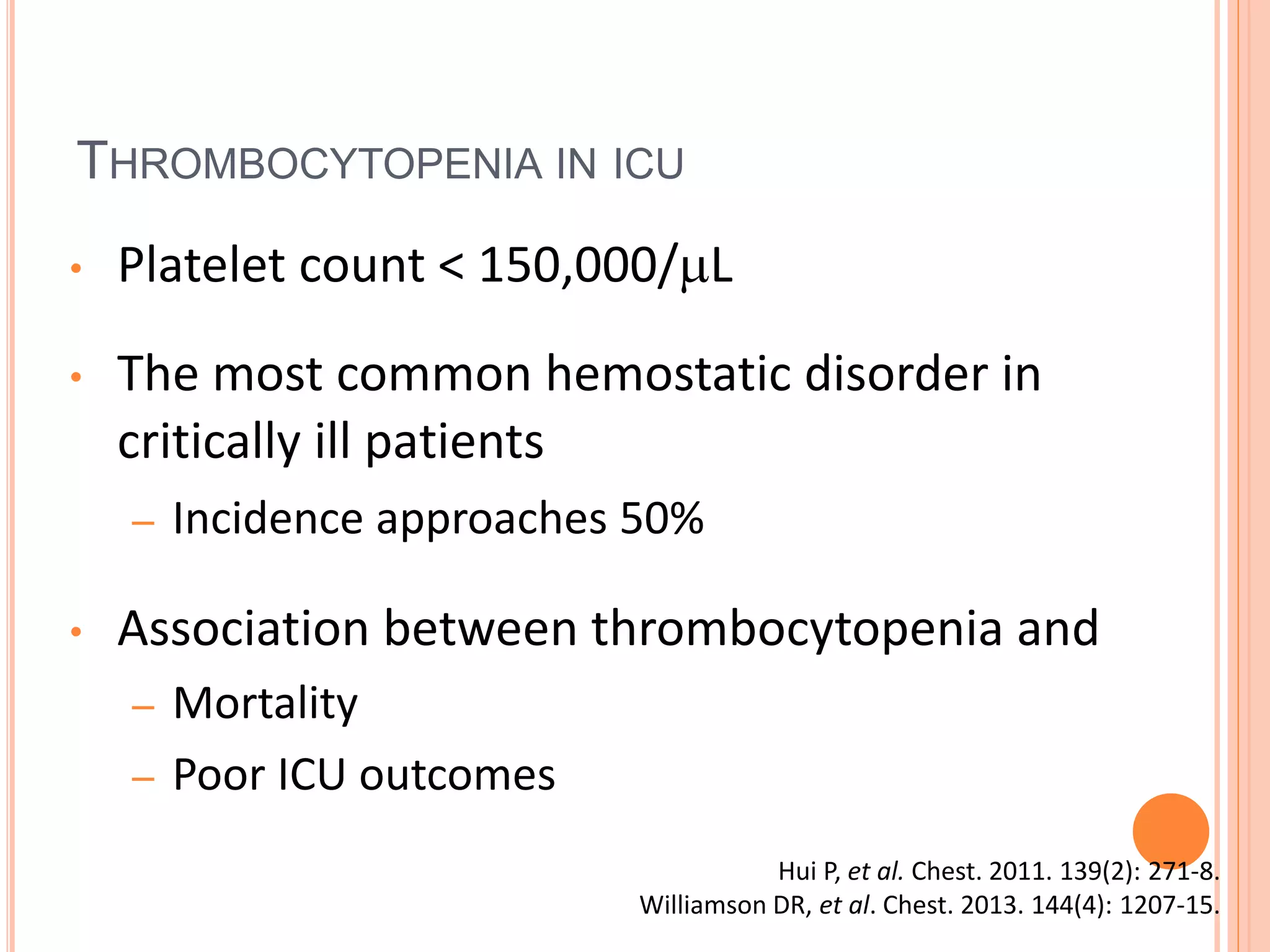 Thrombocytopenia in icu:True pearls of wisdom by Dr Nilesh Wasekar | PPT