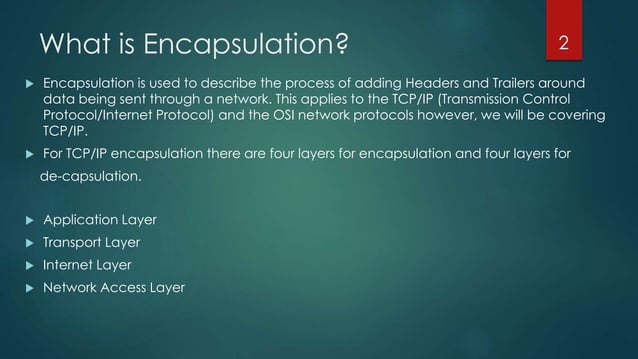 TCP/IP Presentation lab encapsulation and de-capsulation Nick Raston ...