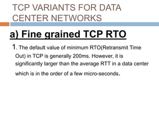 Tcp variants for data center networks | PPTX