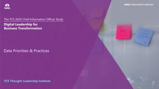 TCS 2020 CIO Study: Data Priorities & Practices | PPT