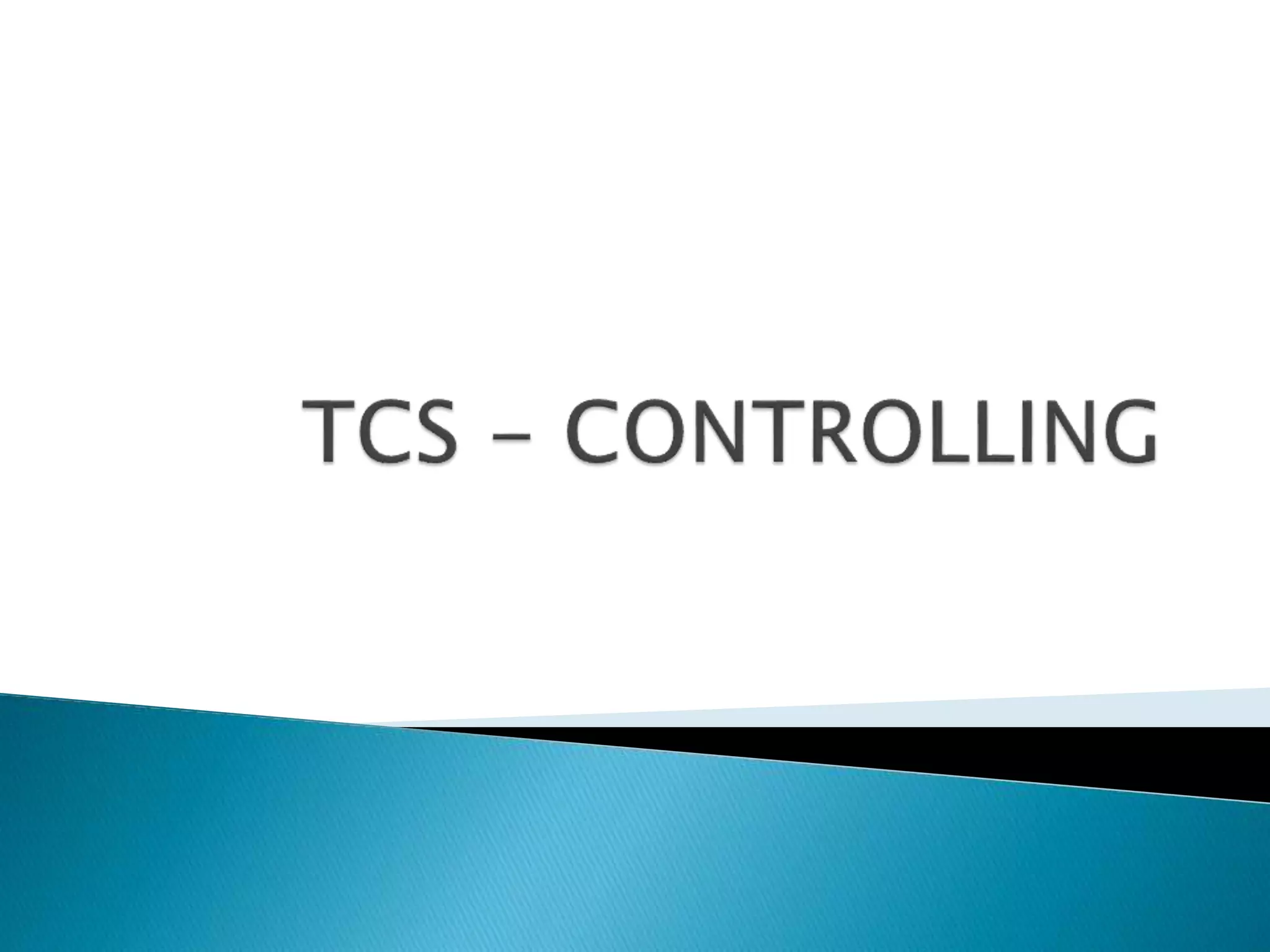 TCS - CONTROLLING.pptx