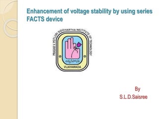 Voltage stability using Series FACTS devices | PPTX