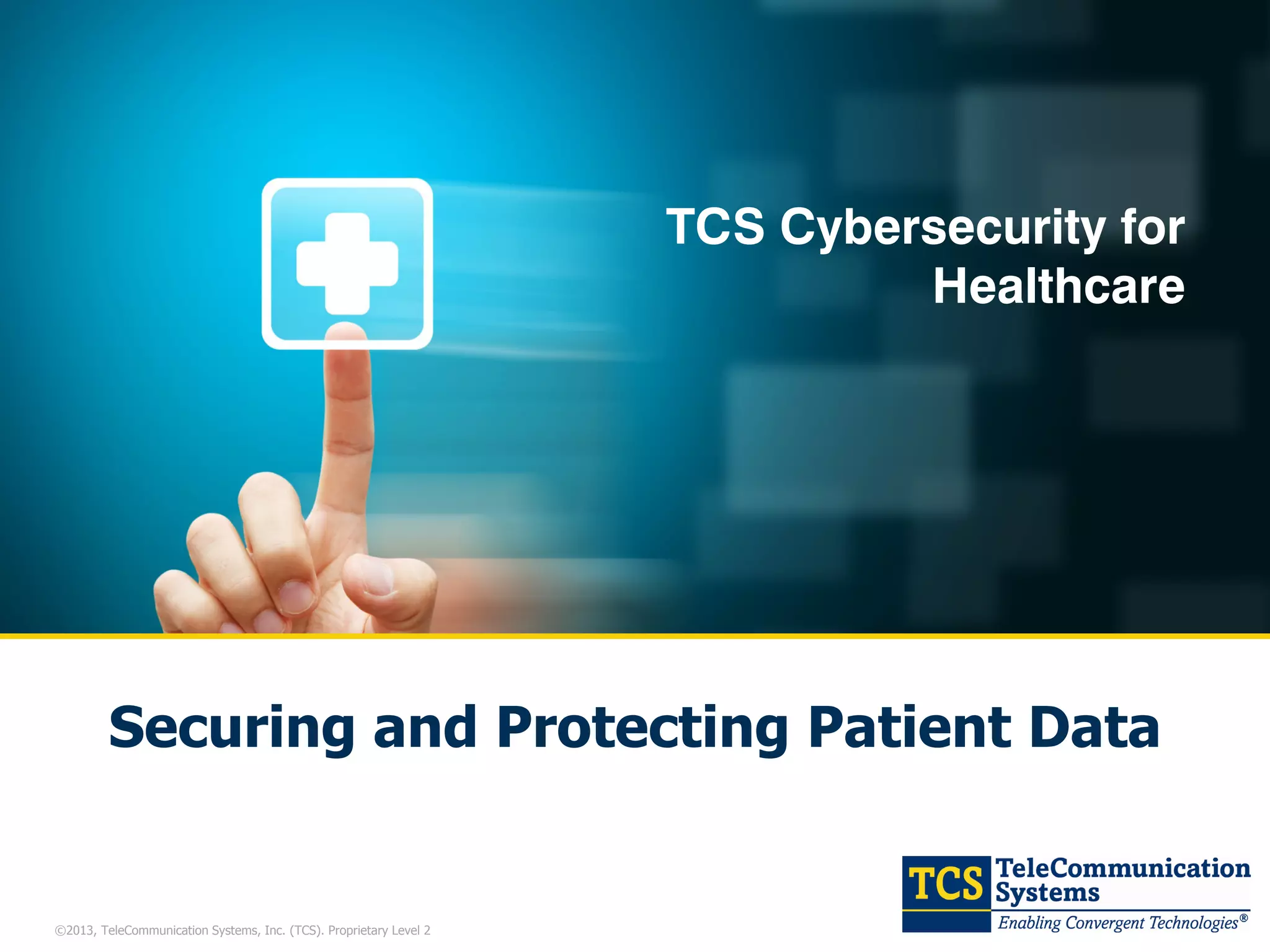 Tcs cybersecurity for healthcare | PPT | Free Download