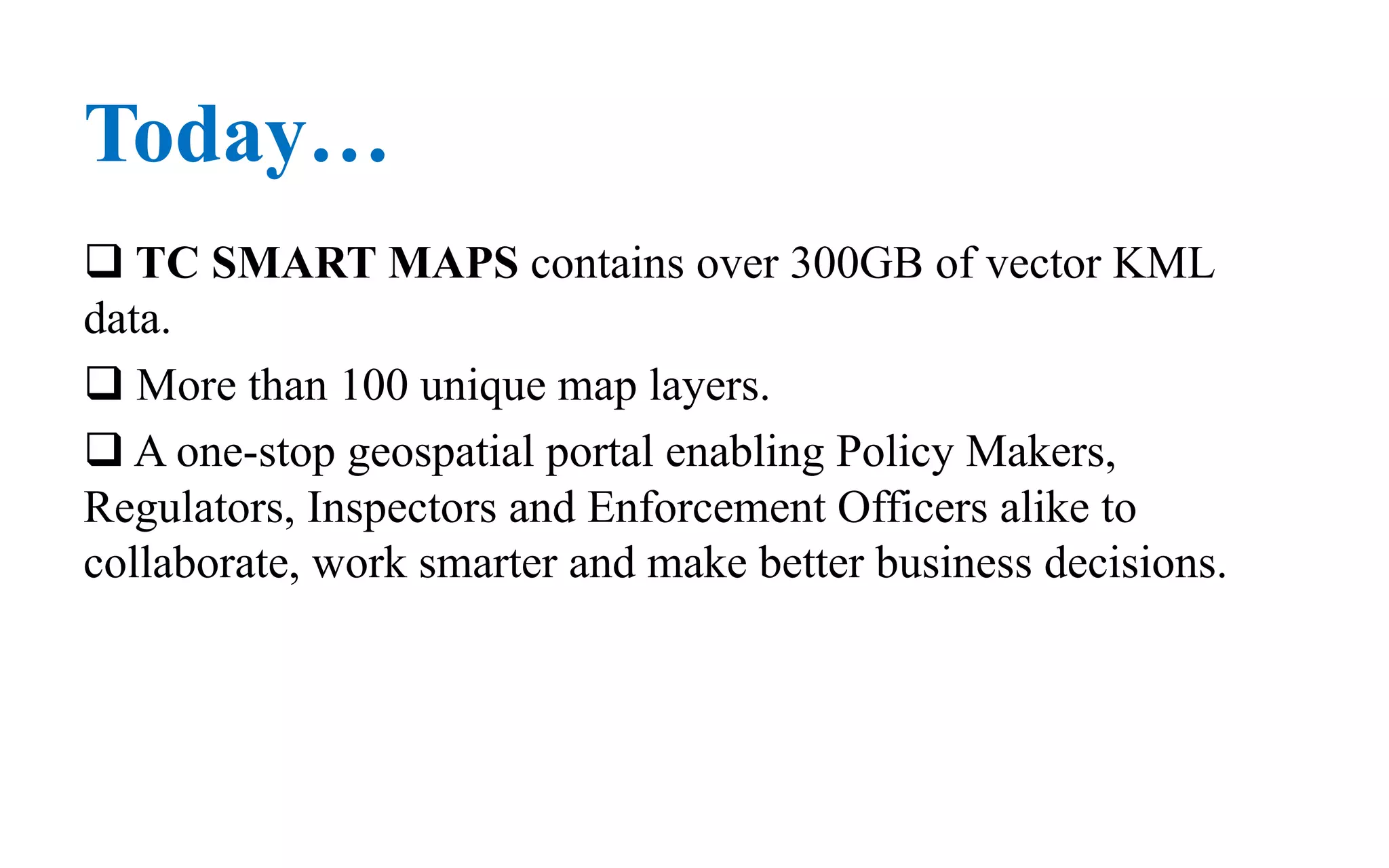 TC SMART MAPS - A 10 Years Journey with FME | PPT