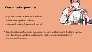 Topical corticosteroids | PPTX