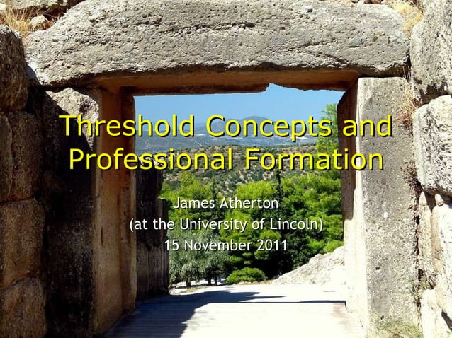 Threshold Concepts and Professional Formation | PPT