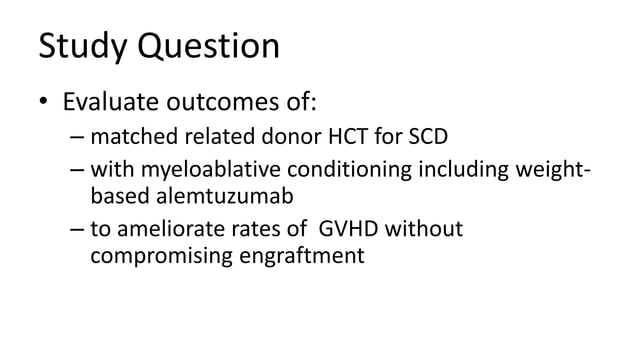 TCT Sickle Cell Disease Oral Presentation 2019 | PPT