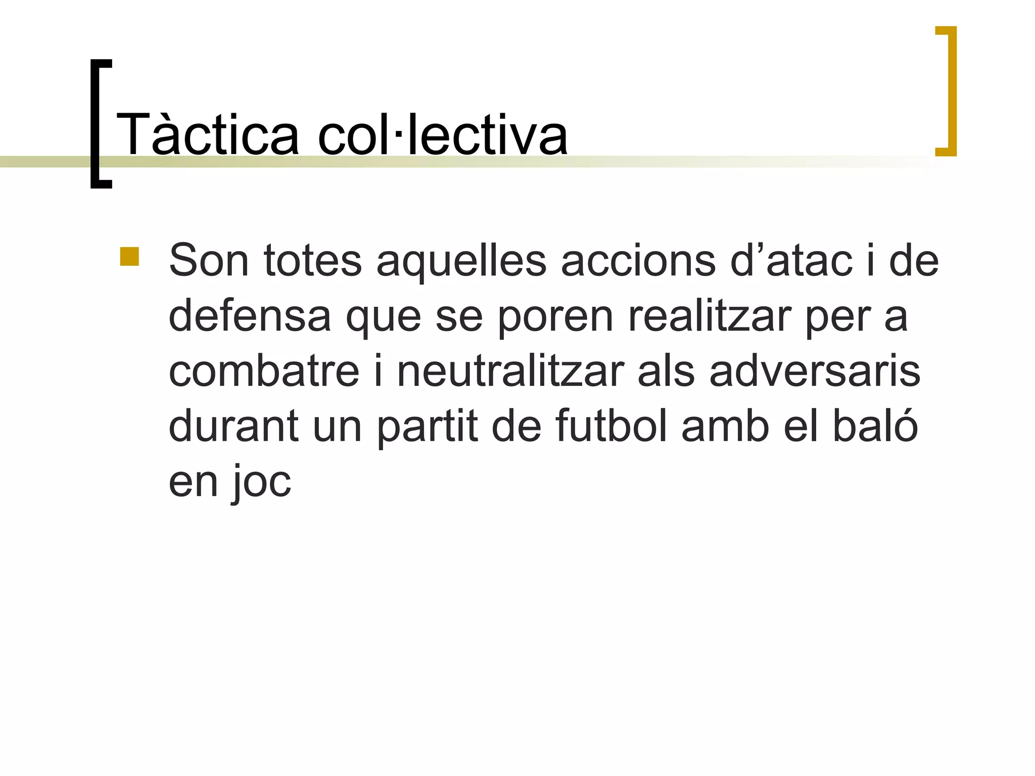 Tàctica i estrategia | PPT