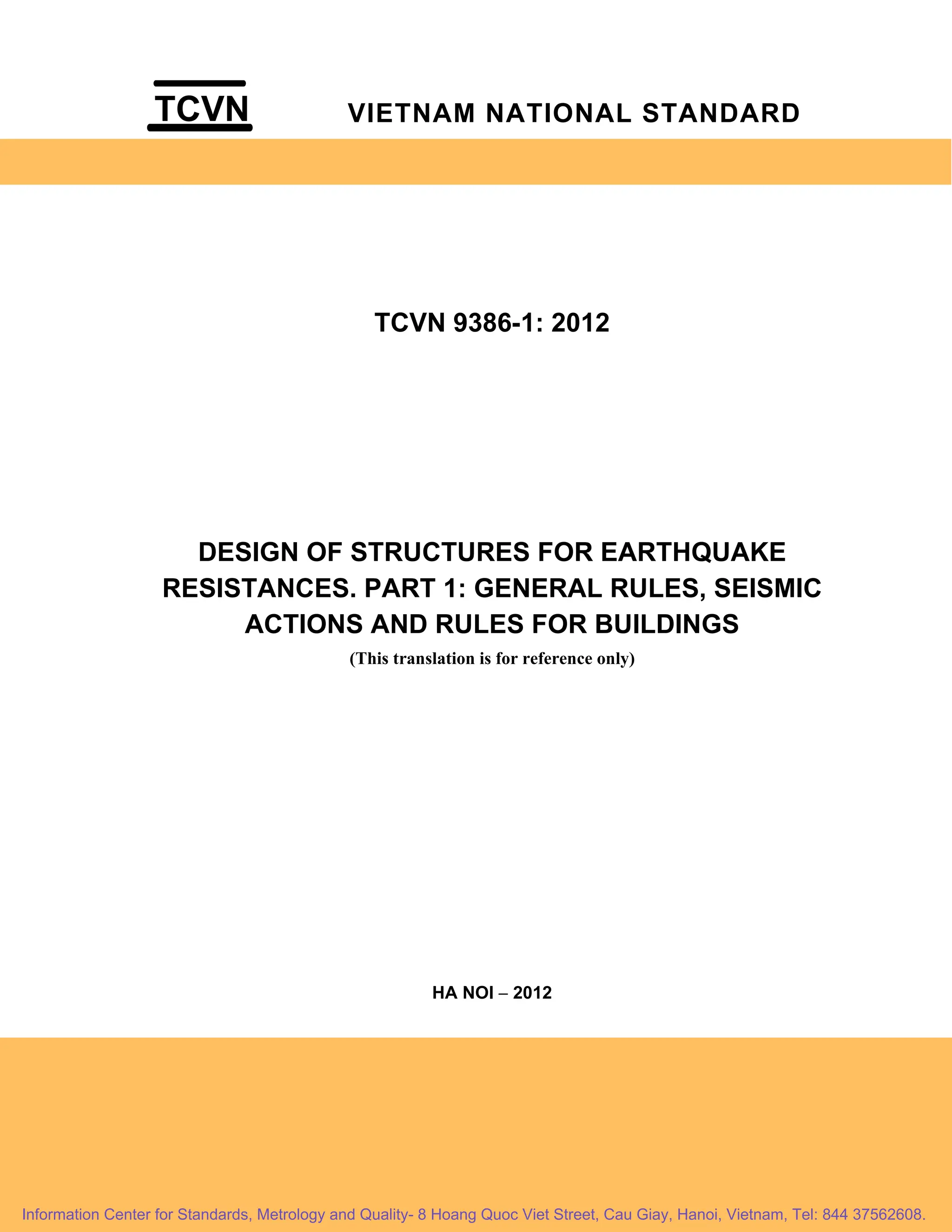 TCVN 9386-1-2012 Design of structures for earthquake resistances-Part 1. General rules, seismic ...