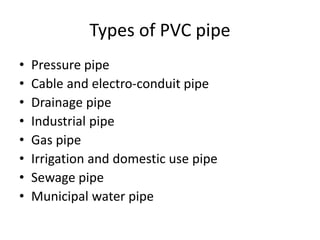 pvcpipe products and applications and techniques.pptx