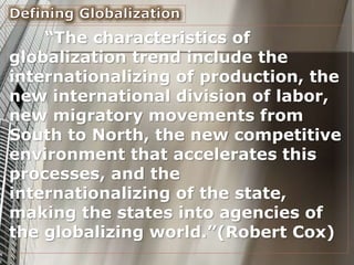 Tcw l1.1 introduction to globalization | PPTX