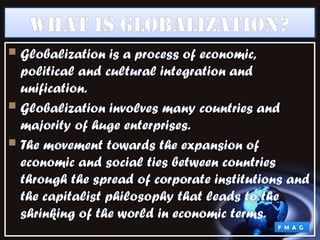 THE CONTEMPRARY WORLD - THE GLOBALIZATION PROCESS | PPTX