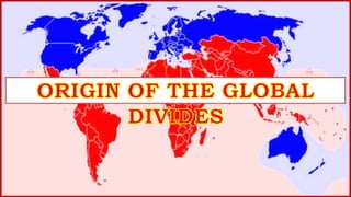 global divides | PPTX