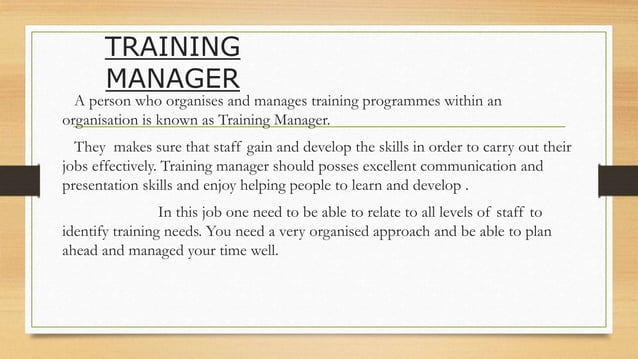 ROLES RESPONSIBILITY AND CHALLENGES OF TRAINNIG MANAGER | PPTX ...