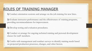 ROLES RESPONSIBILITY AND CHALLENGES OF TRAINNIG MANAGER | PPTX