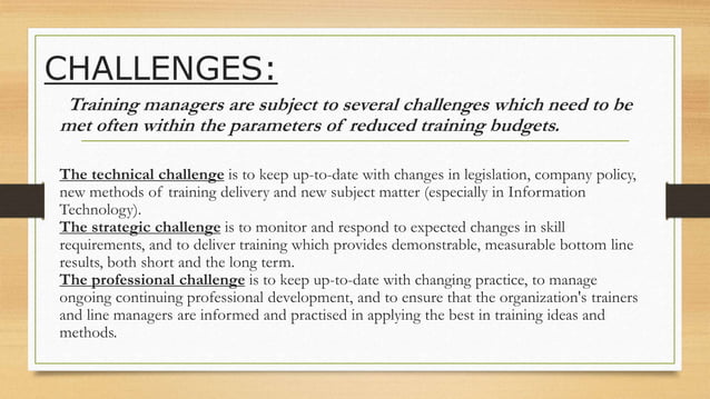 ROLES RESPONSIBILITY AND CHALLENGES OF TRAINNIG MANAGER | PPTX ...