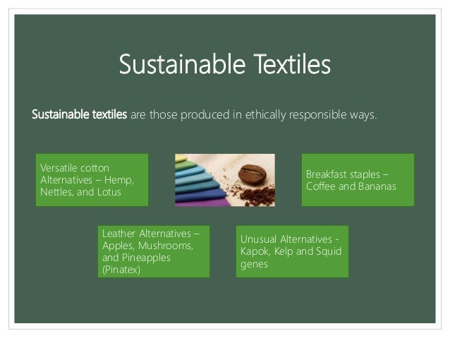Sustainability in Textiles