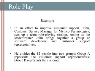 Training & Development: Role Play, Sensitivity Training & Behavioral ...