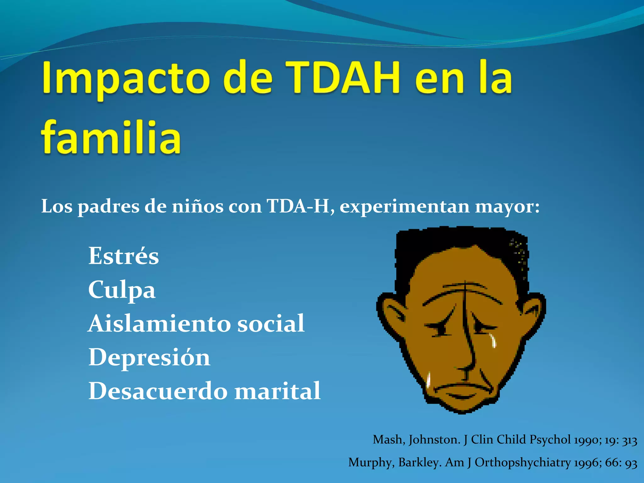 TDAH. DSM-5. TERAPIA PARA NIÑOS CON TDAH | PPT
