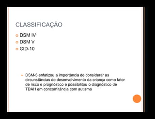 Transtorno de Déficit de Atenção e Hiperatividade (TDAH) | PDF