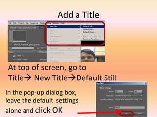 Tda importing and editing in premiere | PPT