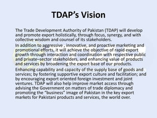 TDAP - Trade Development Authority of Pakistan | PPTX