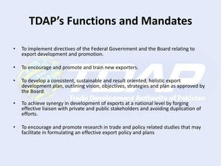 TDAP - Trade Development Authority of Pakistan | PPTX