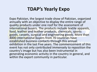 TDAP - Trade Development Authority of Pakistan | PPTX