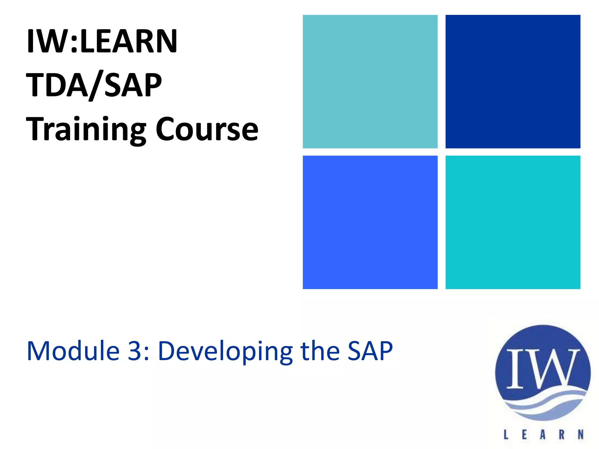 TDA/SAP Methodology Training Course Module 3 Section 7 | PPTX