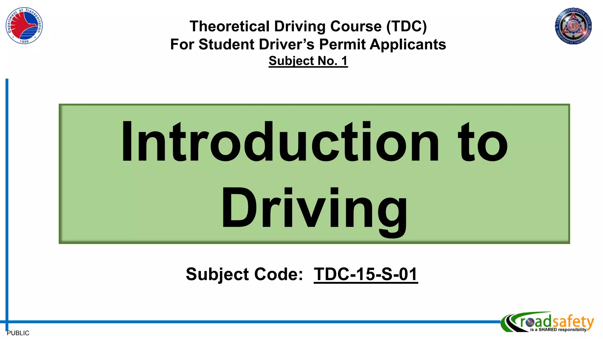 TDC-15-S-01 Introduction to Driving.pptx