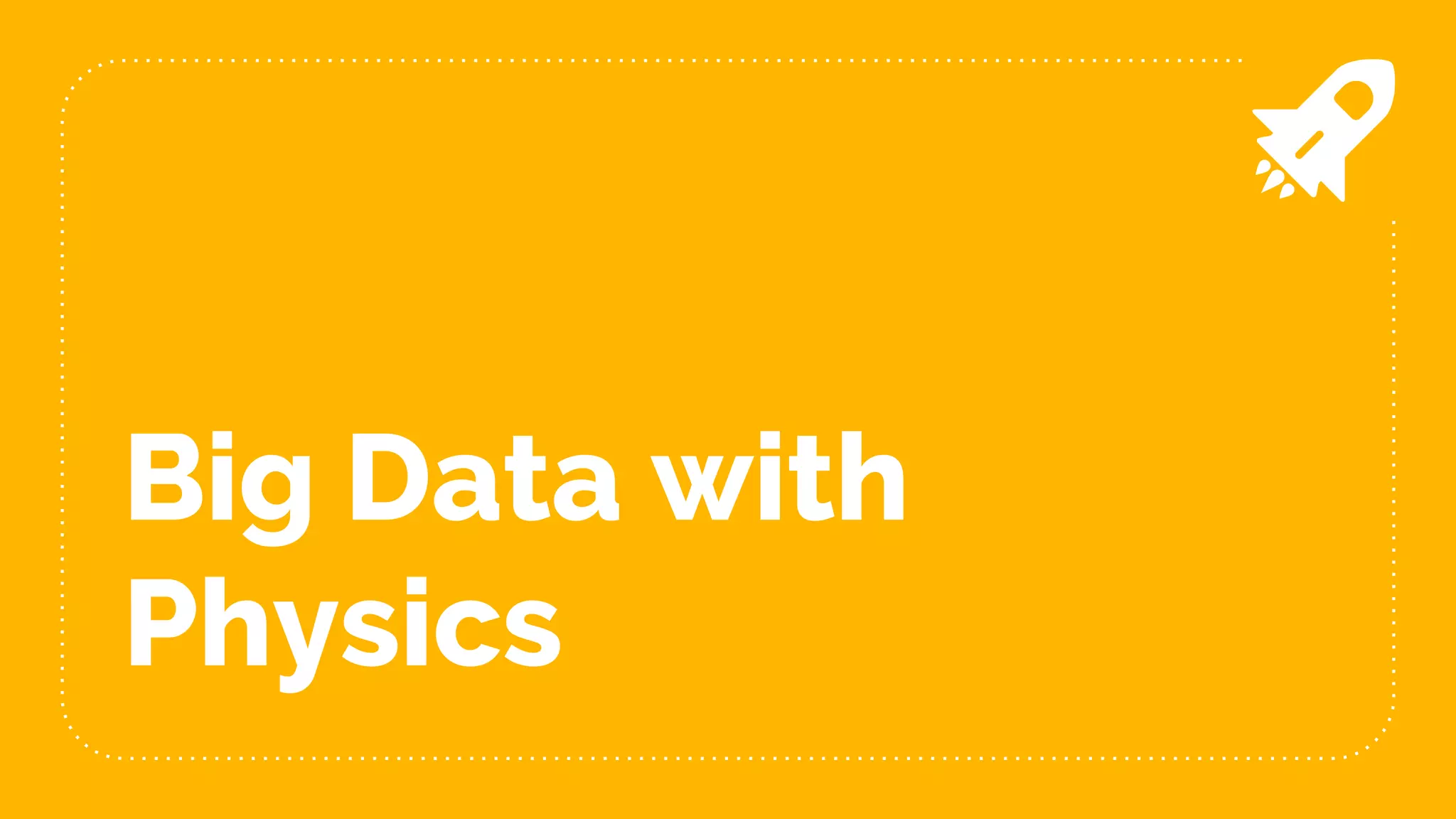 Tdc Big Data With Physics Ppt