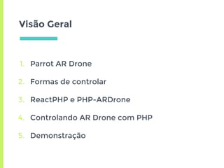 TDC2016POA | Trilha IoT - Controlando AR Drone com PHP | PDF