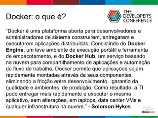Desenvolvendo e implantando aplicações PHP utilizando Docker | PPT