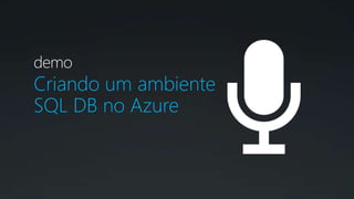 TDC2016POA | Trilha Cloud Computing - Microsoft Azure ? From Zero To Hero! | PPTX