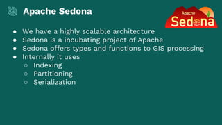 Apache Sedona: how to process petabytes of agronomic data with Spark | PPT